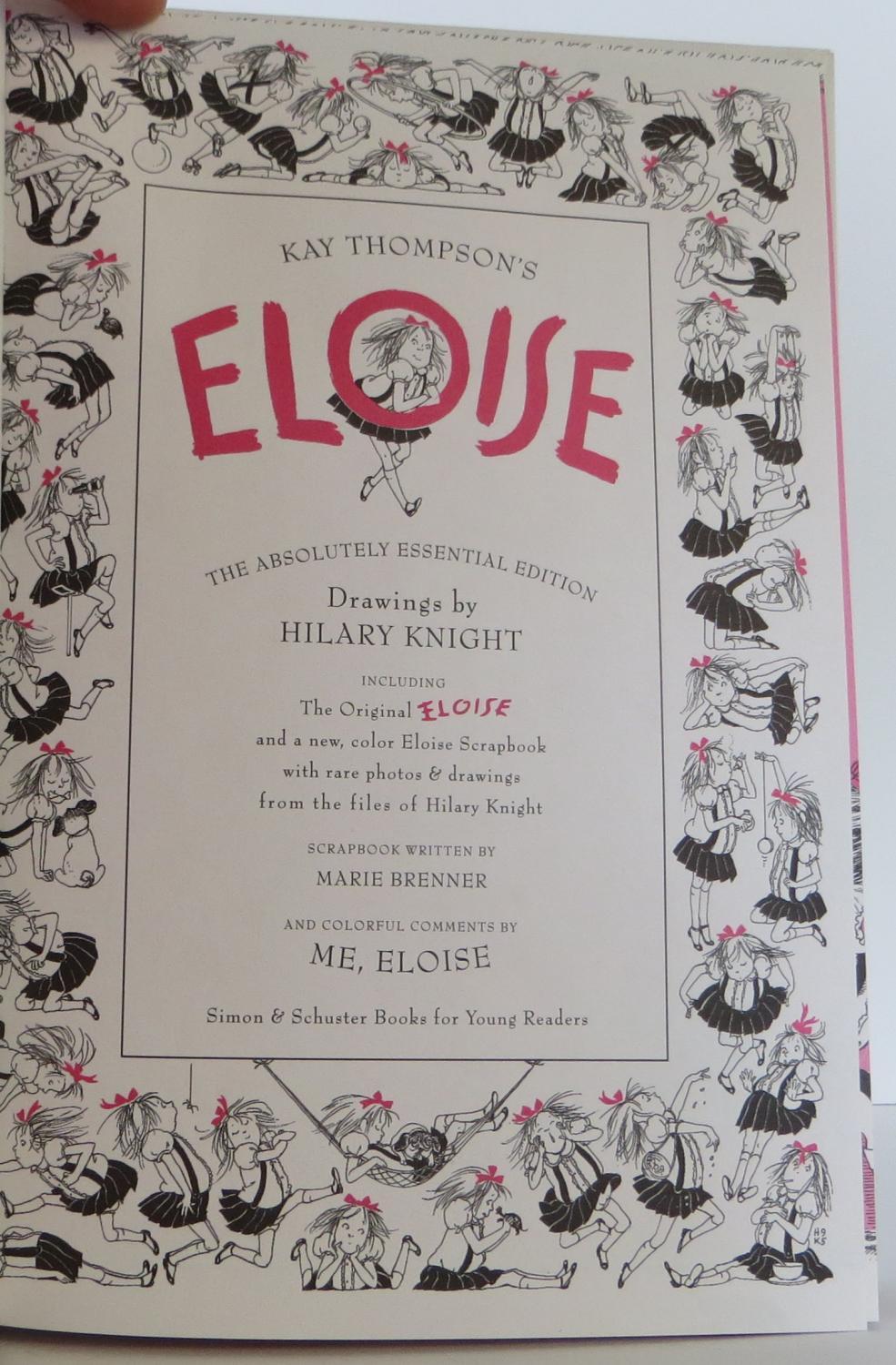 Eloise The Absolutely Essential Edition | Kay Thompson | Limited Edition